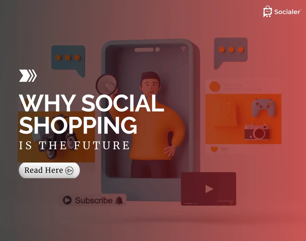 Why Social Shopping is the Future: Inside Socialer